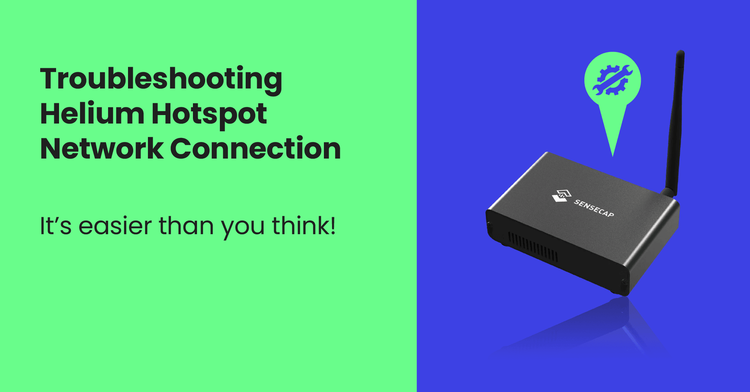 Troubleshooting Helium Hotspot Network Connection – Mapping Network